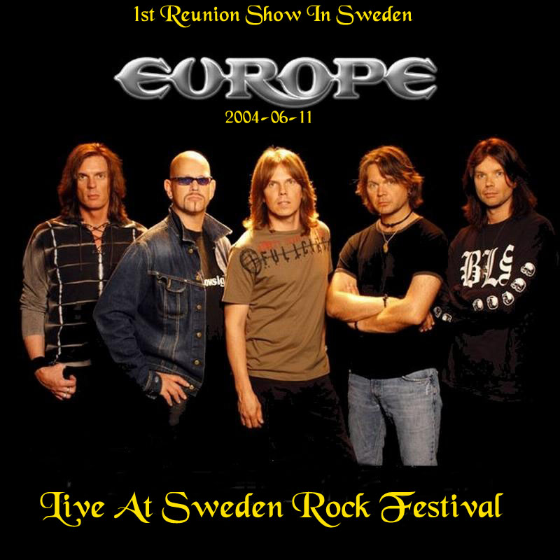 High Quality Bootlegs: Europe - Live At Sweden Rock Festival